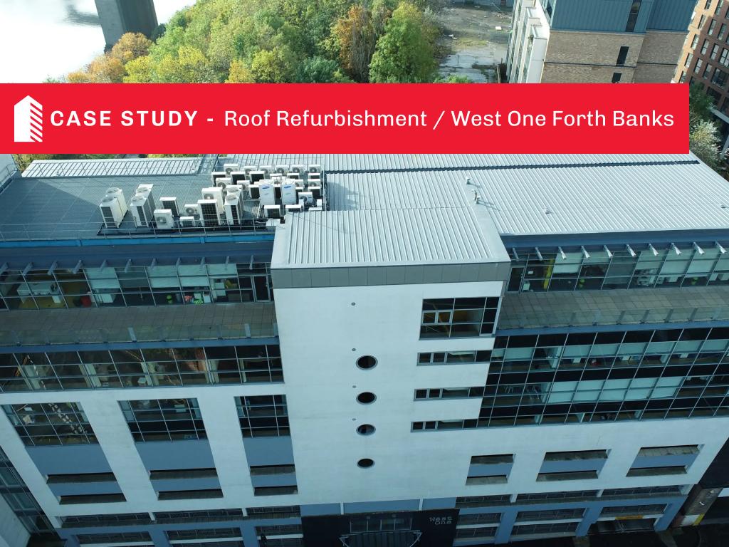 Commercial Roof Refurbishment for West One | DVC Roofing