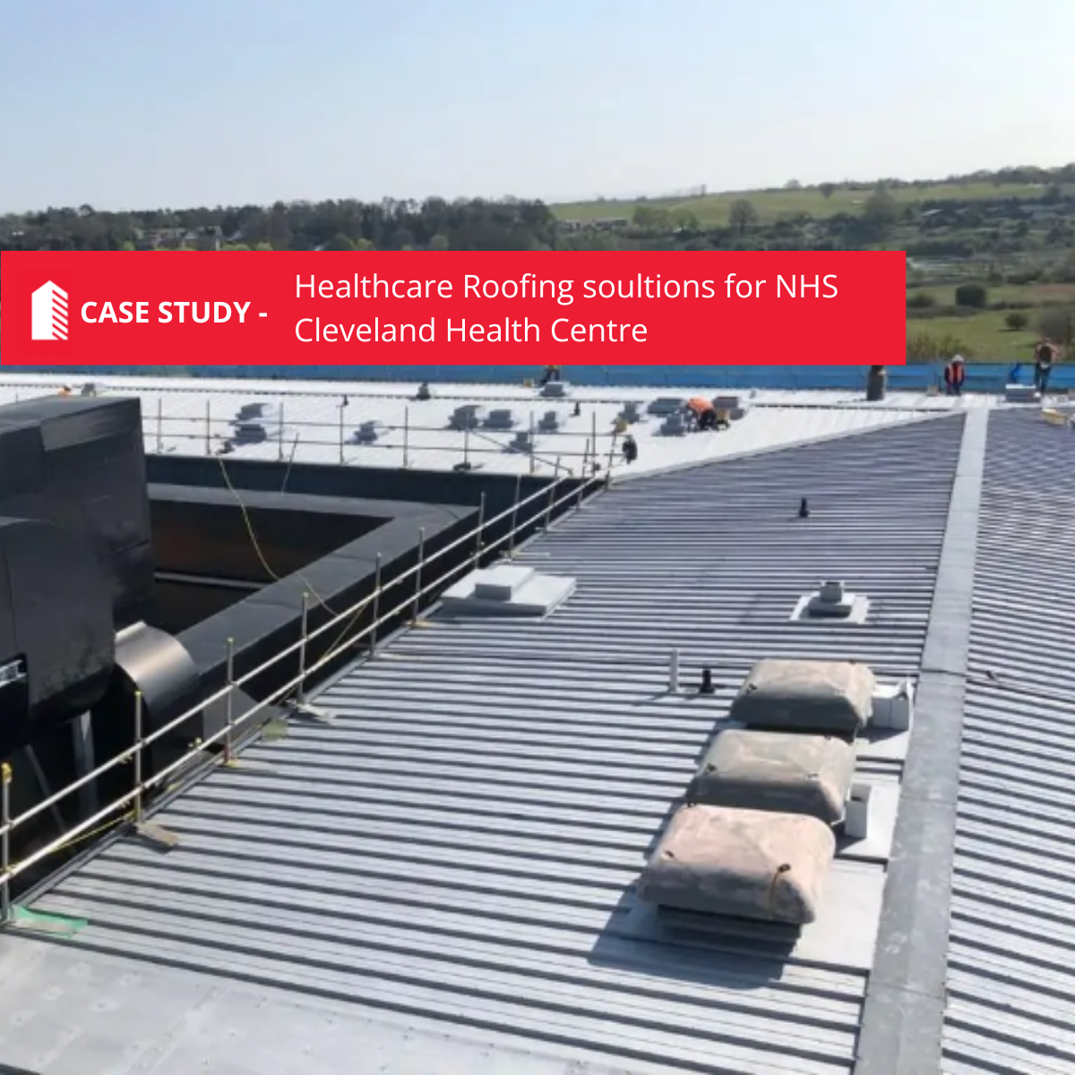Healthcare Roofing Contractors UK | Roofing for Hospitals & Clinics
